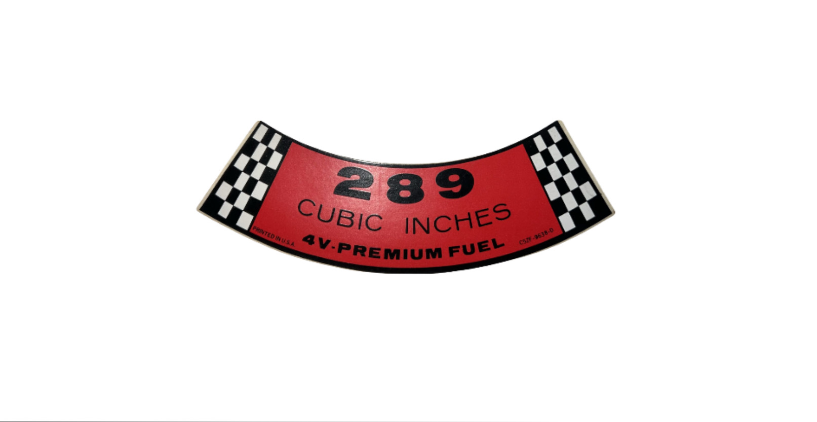 1965-1967 289 4V Premium Fuel Decal C5ZF-9638-A – Shelby Parts and ...